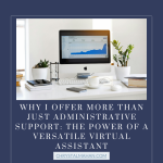 Going Beyond the Basics: How My Comprehensive Virtual Assistant ...